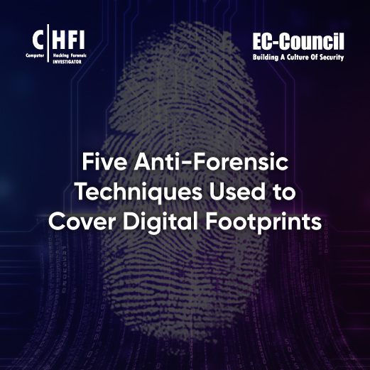 Which 5 Anti-Forensic Techniques are Major Threat to Digital Footprint ...