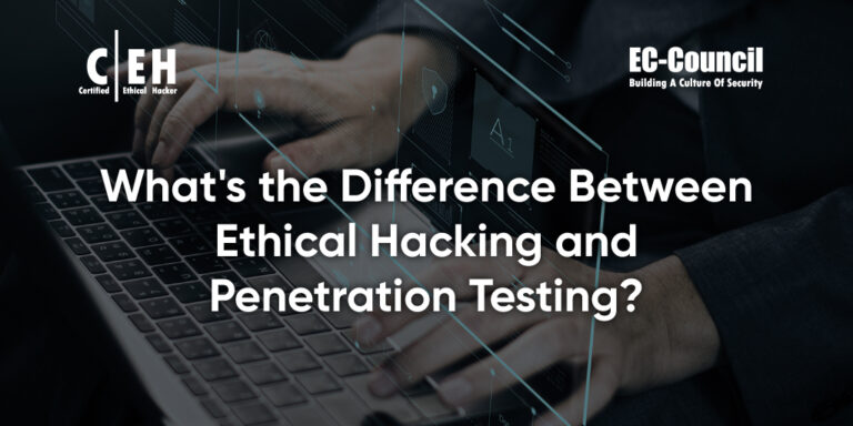 What's the Difference Between Ethical Hacking and Penetration Testing ...