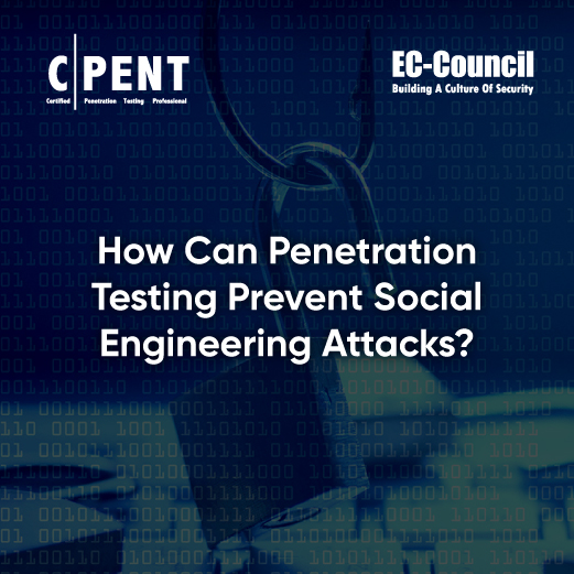 How Can Penetration Testing Prevent Social Engineering Attacks? | EC ...