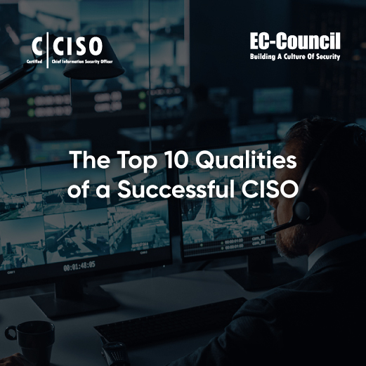 Unlocking Success: Discover the Top 10 Qualities of a High-Performing CISO
