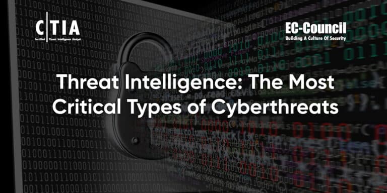 What are the 7 Most Critical Cyber Threat Types