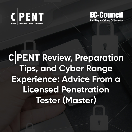 C|PENT Certification Review & Exam Preparation Tips | EC-Council