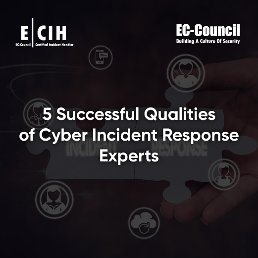 What is the expert-level Cyber Incident management needed for succesful ...
