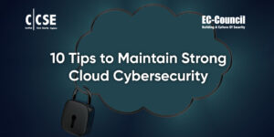 Best Cloud Security Tips to Improve Your Cloud Cybersecurity
