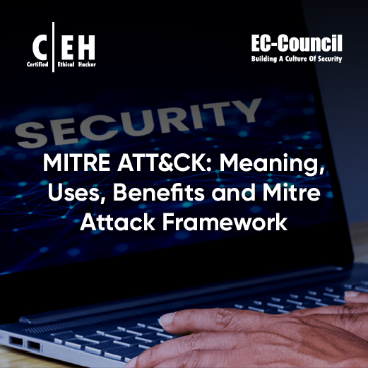 What is Mitre Attack Framework Explained