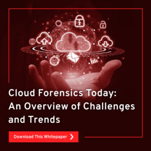 Understand the Latest Trends and Challenges in Cloud Forensics - EC-Council