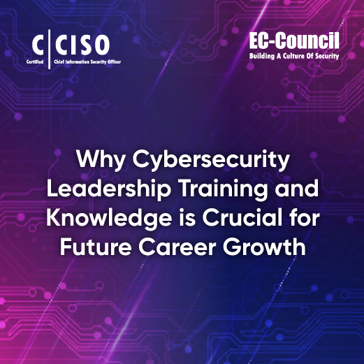 Cybersecurity Leadership Training Program | Boost Your Career Growth