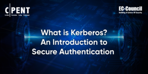 What is Kerberos? An Introduction to Secure Authentication | EC-Council