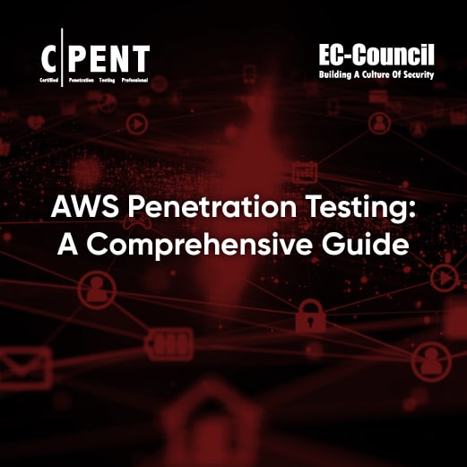 A Complete Guide to Understanding AWS Penetration Testing