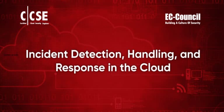 What is Cloud Security? Cloud Incident Response & Handling Guide
