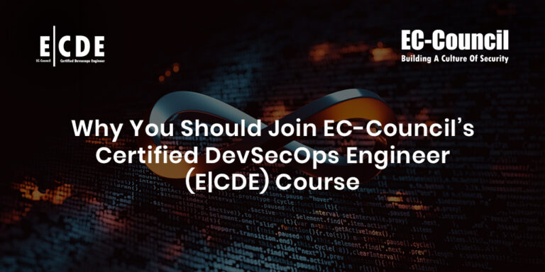EC Council DevSecOps: What You Need to Know