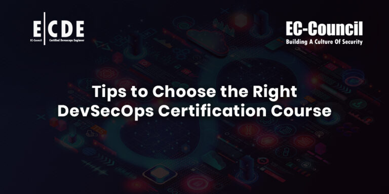 How to Choose the Best DevSecOps Certification Course?