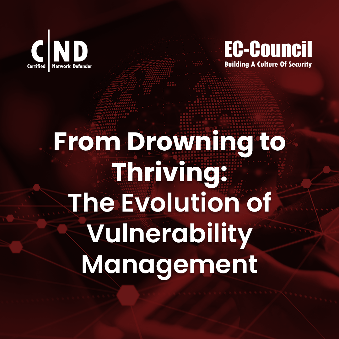 Advanced Vulnerability Management Approach | EC-Council