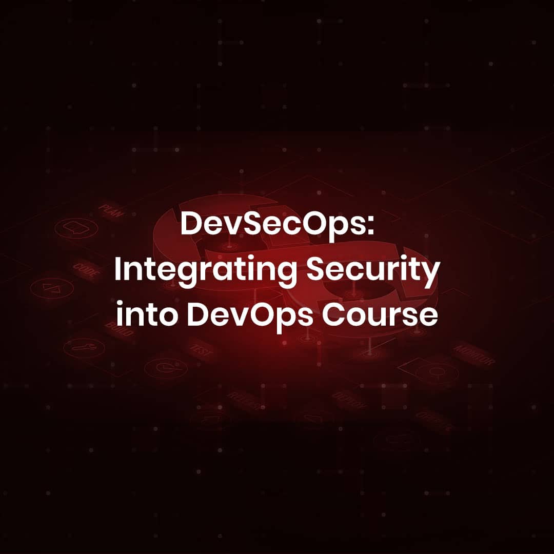A DevOps Course on Integrating Robust Security Measures | EC-Council A DevOps Course on Integrating Robust Security Measures | EC-Council
