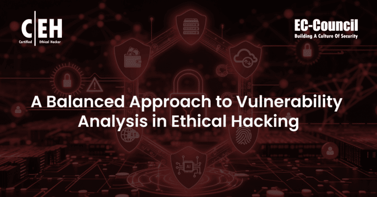 A Balanced Approach to Vulnerability Analysis with CEH
