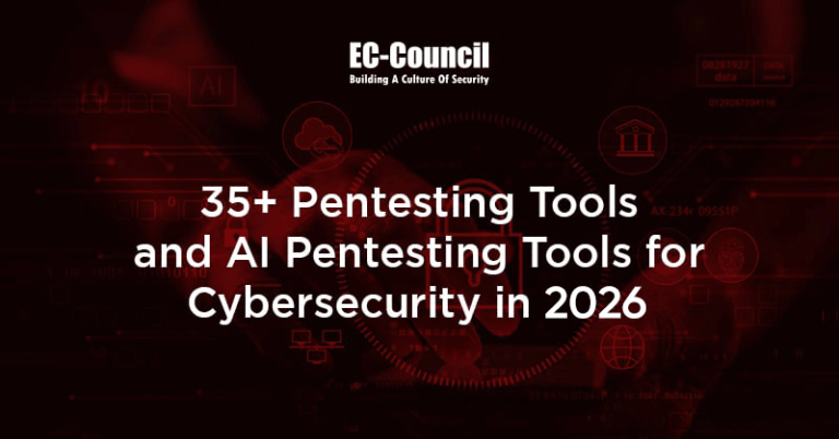 35+ Top Pentesting & AI Pentesting Tools for Cybersecurity in 2026
