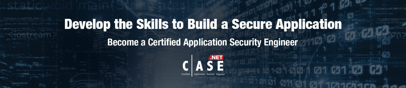 Application Security Certification CASE.NET Enroll now