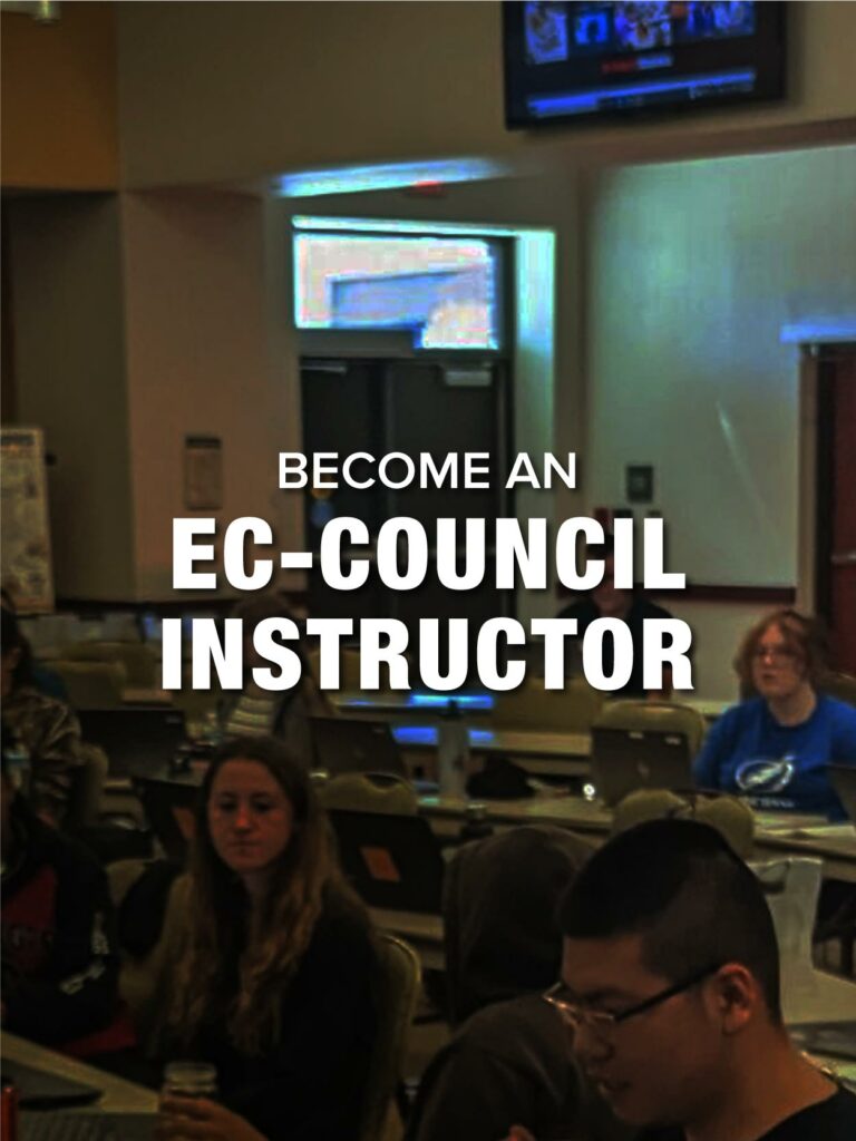 Become a Certified EC-Council Instructor | EC-Council