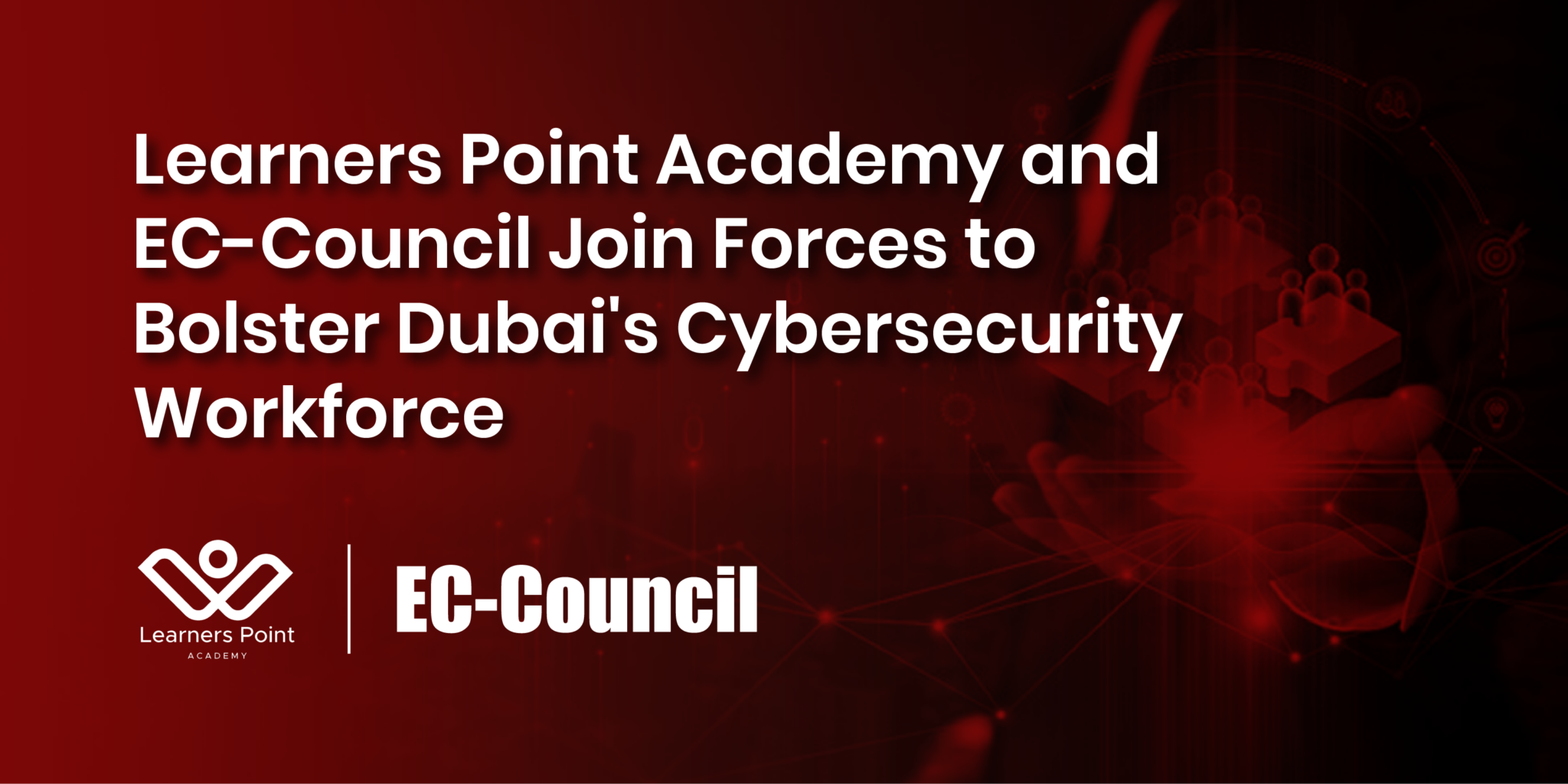 Learners Point Academy and EC-Council Collaborate to Build a Competent Cybersecurity Workforce ...