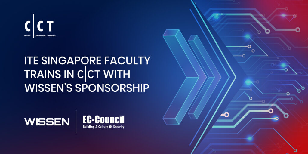 ITE Singapore Faculty Trains in C|CT with Wissen's Sponsorship