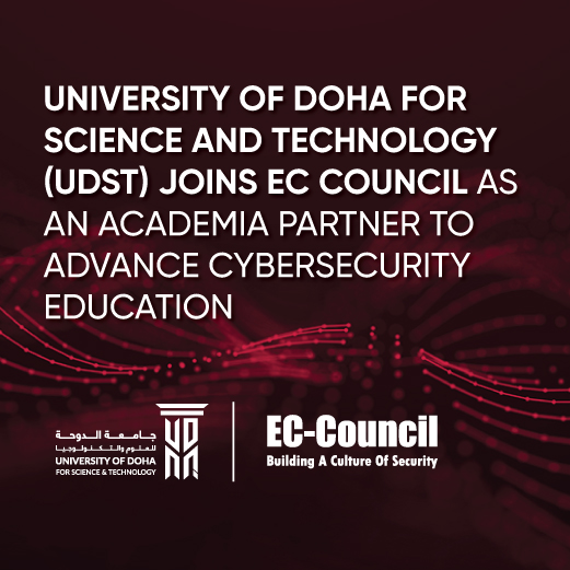 UDST Joins EC Council as an Academia Partner to Advance Cybersecurity ...