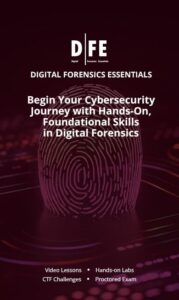 Digital Forensics Essentials Course & Certification | DFE Training
