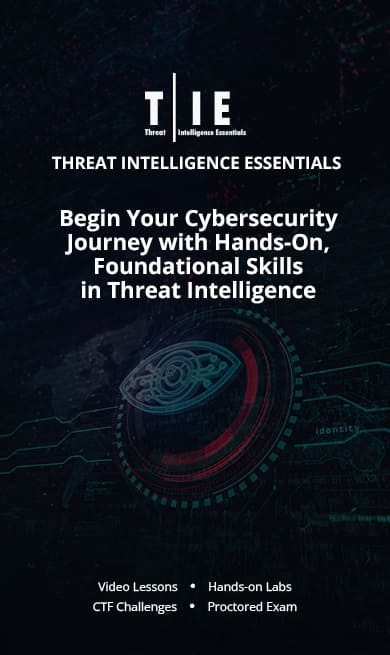 Threat Intelligence Essentials Beginner Course | TIE Certification