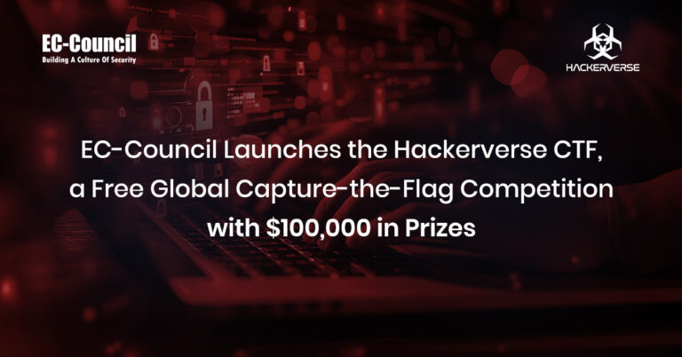 EC-Council Launches the Hackerverse CTF: $100K Prize | Free Global ...