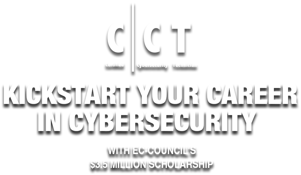 Certified Cybersecurity Technician | CCT Certification | EC-Council